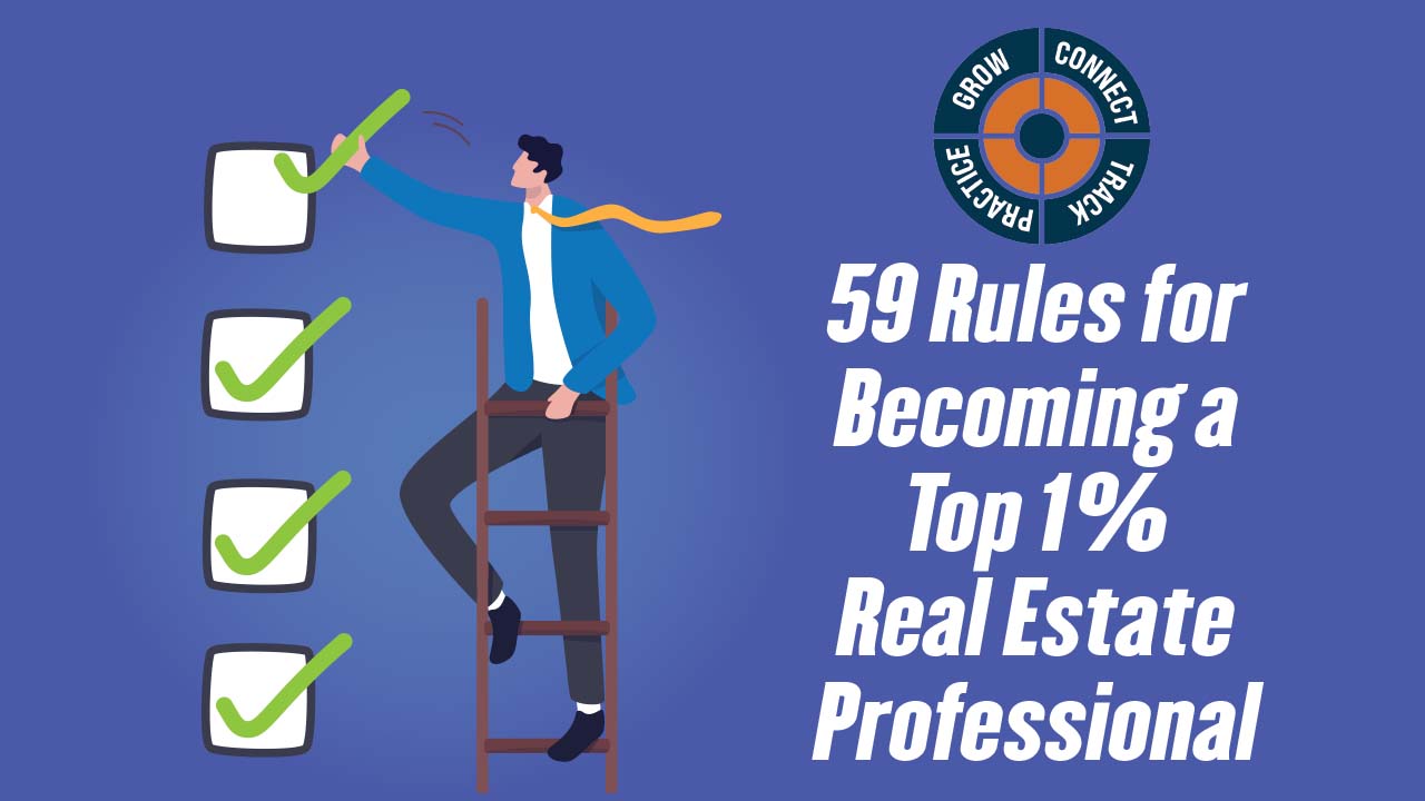 59 Rules for Becoming a Top 1% Real Estate Professional | ROOST Real ...